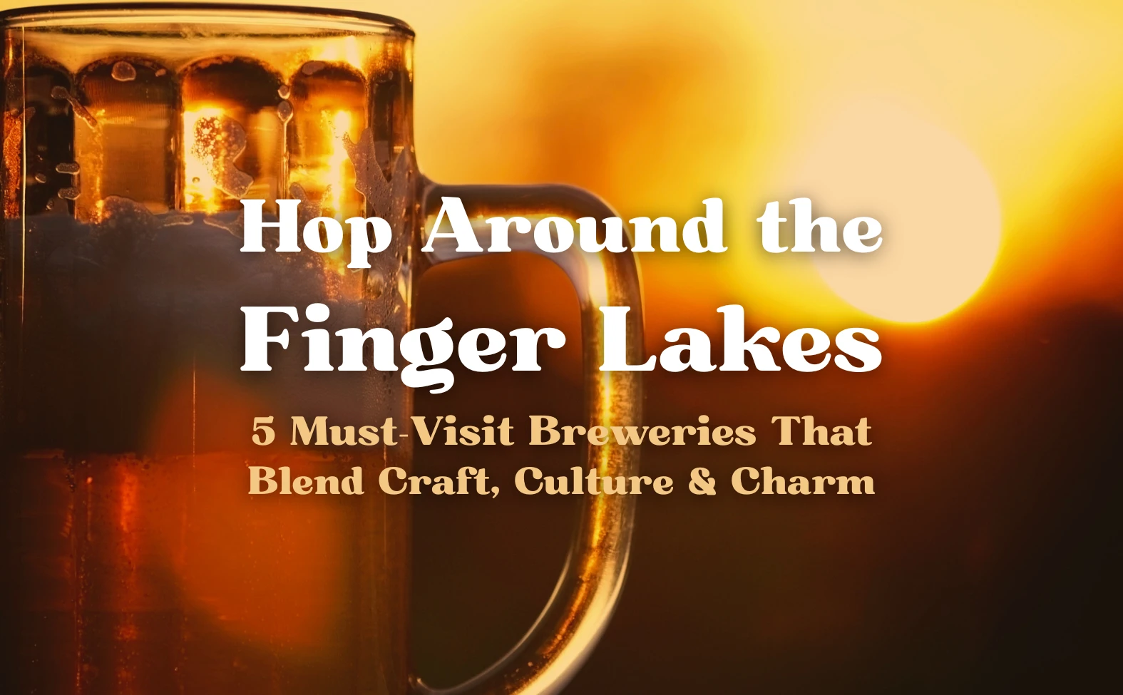 Hop Around the Finger Lakes